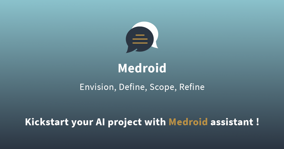 Medroid - Your AI Project Assistant